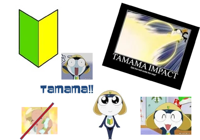 Tamama | Epic Stuff Wiki | Fandom
