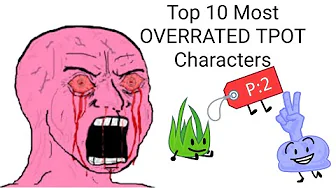 Top 5 Most TPOT Characters feat | Epic_Luigi_Object_Show Wiki | Fandom