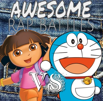 User blog:Awesome Betterhero/Dora the Explorer vs Doraemon (Awesome Rap ...