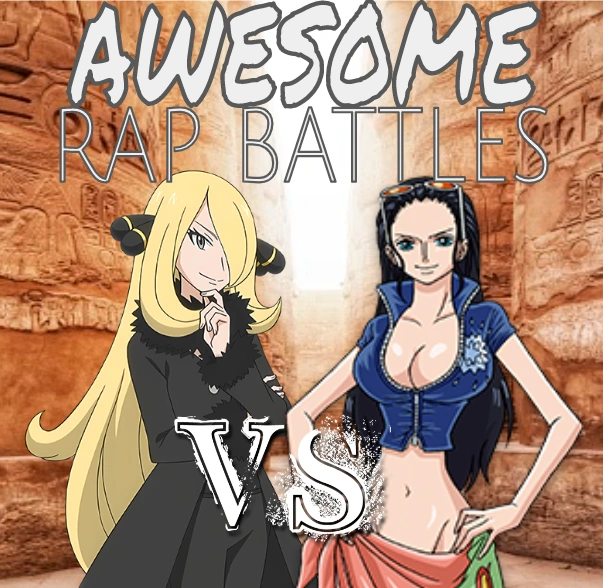 User blog:Awesome Betterhero/Nico Robin vs Cynthia (Awesome Rap Battles) | Epic Rap Battles of ...