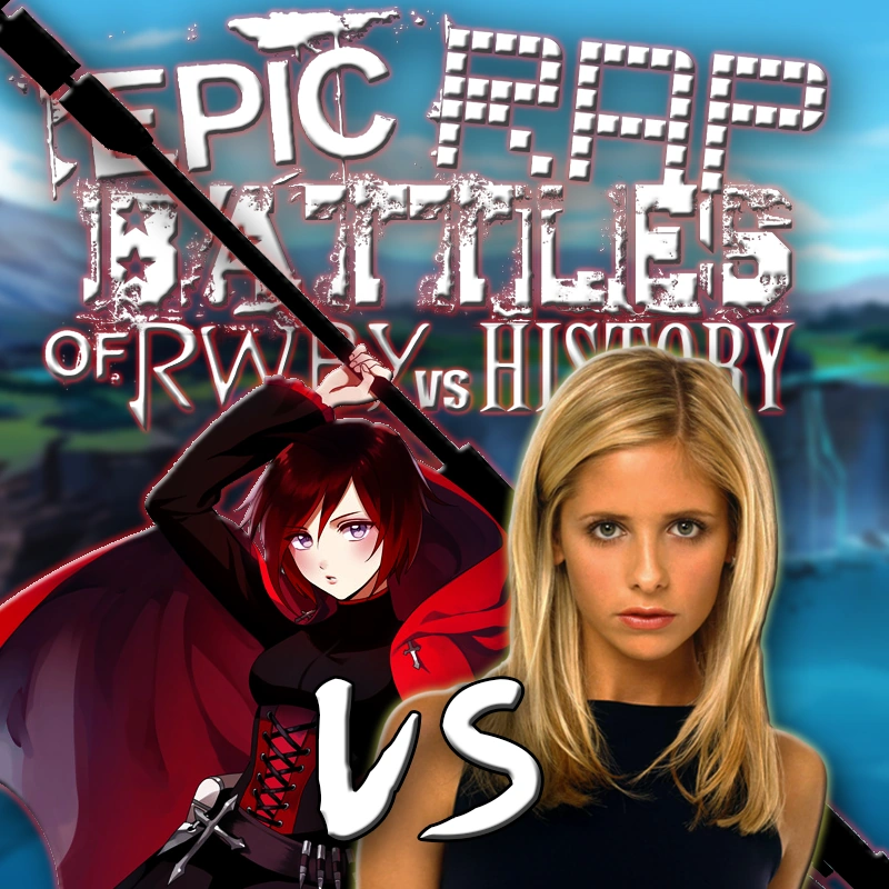 User blog:NeoBranwen711/Ruby Rose vs Buffy Summers. Epic Rap Battles ...