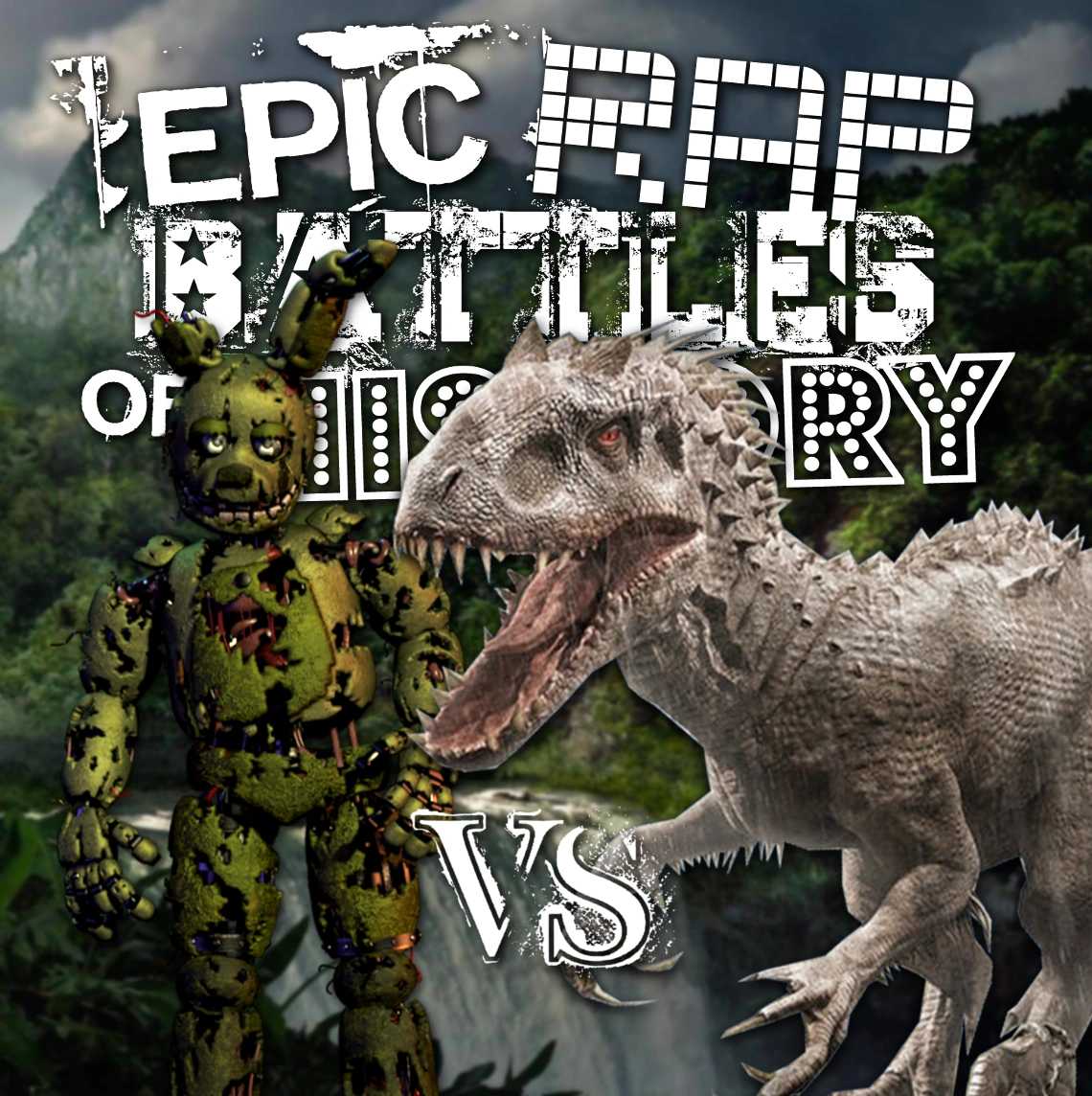 User blog:Teddyfail/Springtrap vs The Indominus Rex - Epic Fail Battles ...