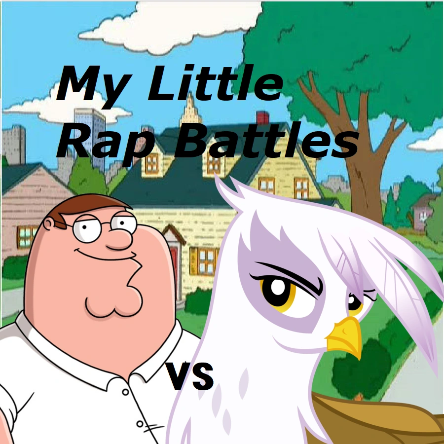 User blog:JKGame/Gilda vs Peter Griffin: My Little Rap Battles | Epic ...