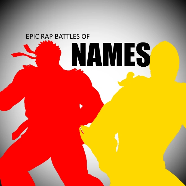 User blog:Coolmemeboy2003/Epic Rap Battles of Names - Season 1 ...
