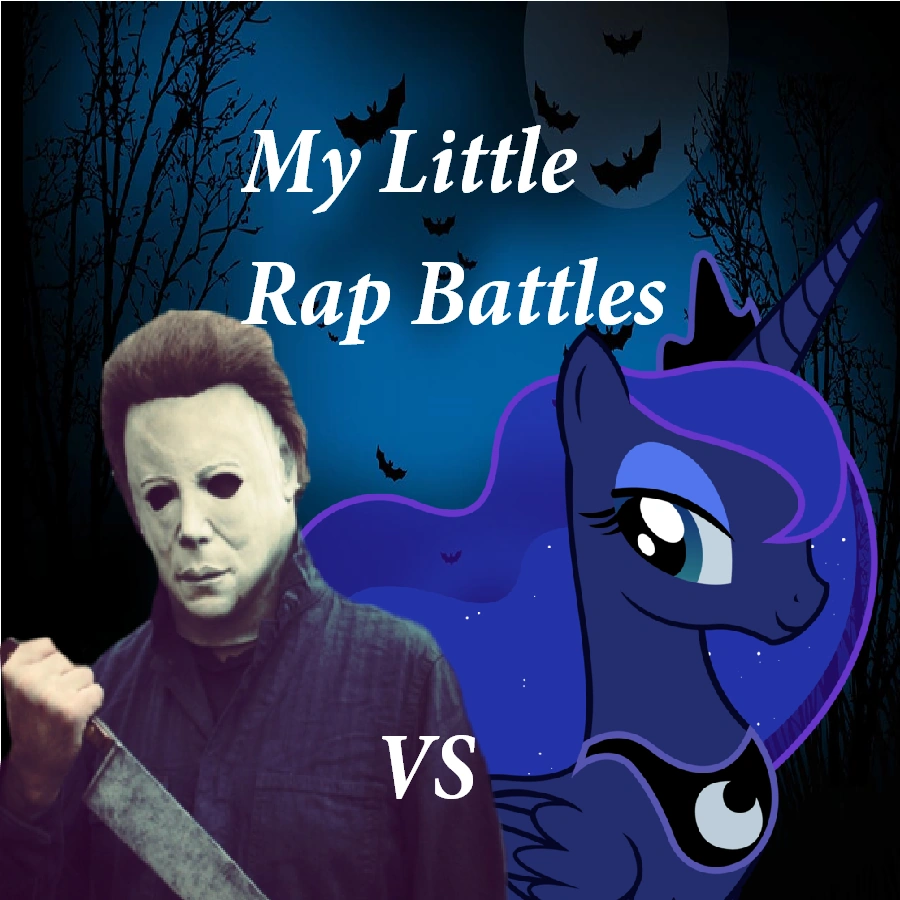 User blog:JKGame/Michael Myers vs Princess Luna: My Little Rap Battles ...