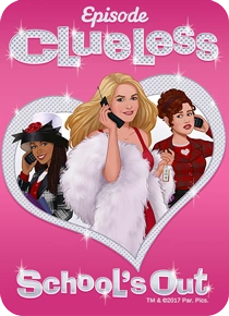 Clueless: School's Out | Episode Wiki | Fandom