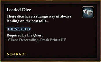 Loaded Dice | EverQuest 2 Wiki | Fandom
