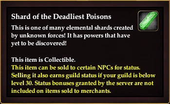Shard of the Deadliest Poisons | EverQuest 2 Wiki | Fandom