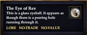 The Eye of Ree | EverQuest 2 Wiki | Fandom