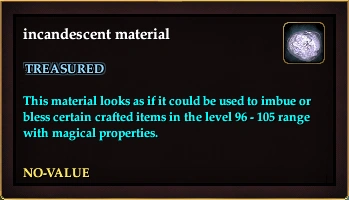incandescent material | EverQuest 2 Wiki | Fandom