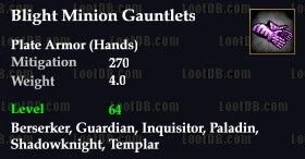 Blight Minion Gauntlets | EverQuest 2 Wiki | Fandom