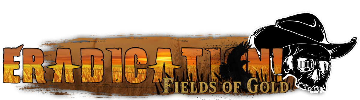 Fields Of Gold Eradication Wiki Fandom