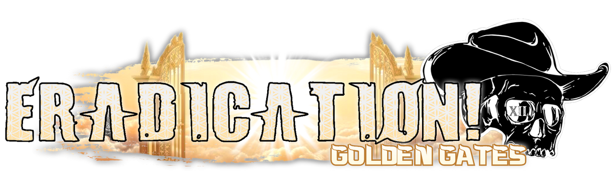 Golden Gates Eradication Wiki Fandom