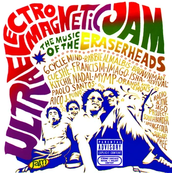 Ultraelectromagneticjam!: The Music Of The Eraserheads | Eraserheads Wiki | Fandom