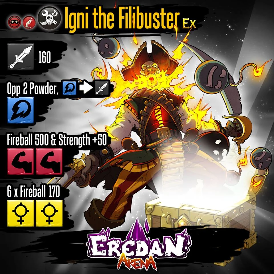 Igni the Filibuster Ex | Eredan Arena вики | Fandom