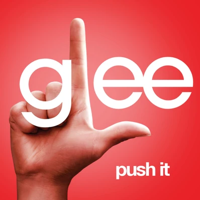 Push It | Wiki Glee | Fandom