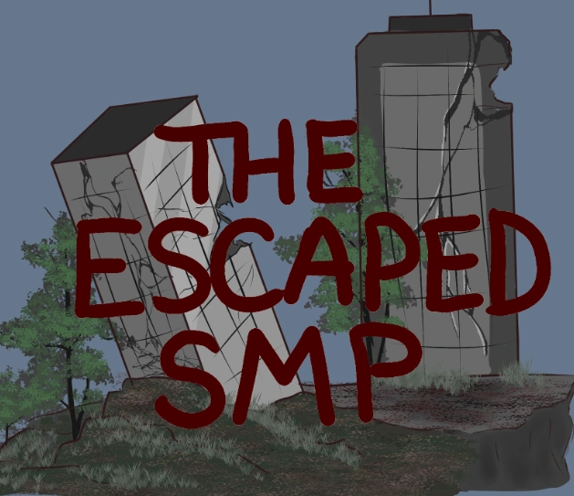 Escaped SMP | The Death Trial Wiki | Fandom