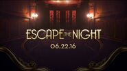 Escape The Night | Escape The Night Wiki | Fandom