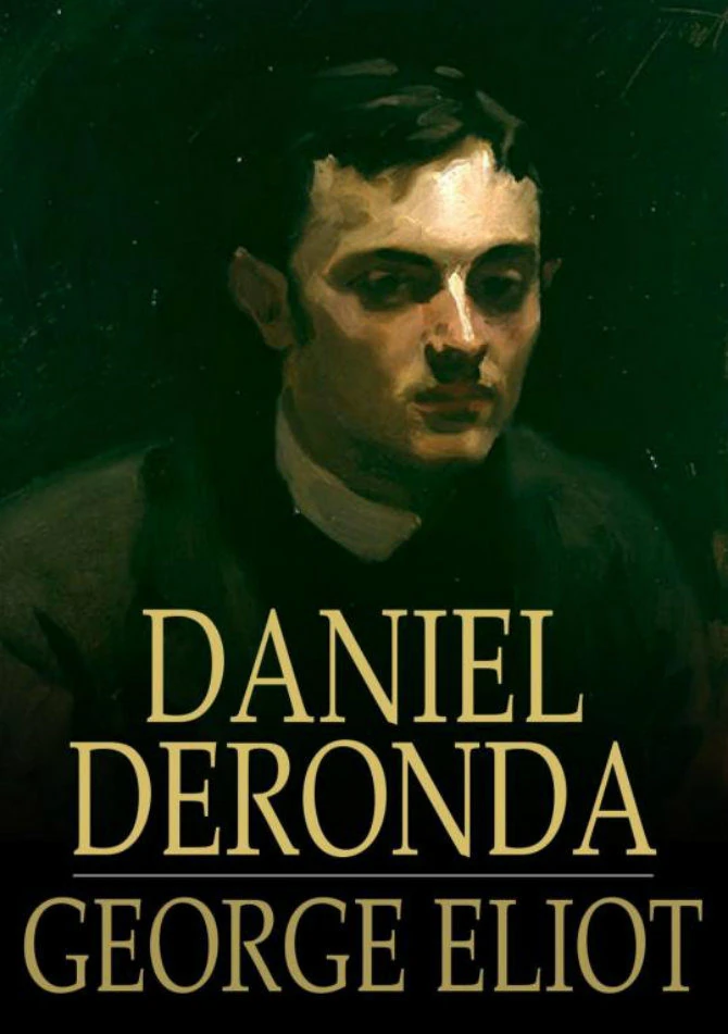 Daniel Deronda | Escritores del mundo Fandom | Fandom