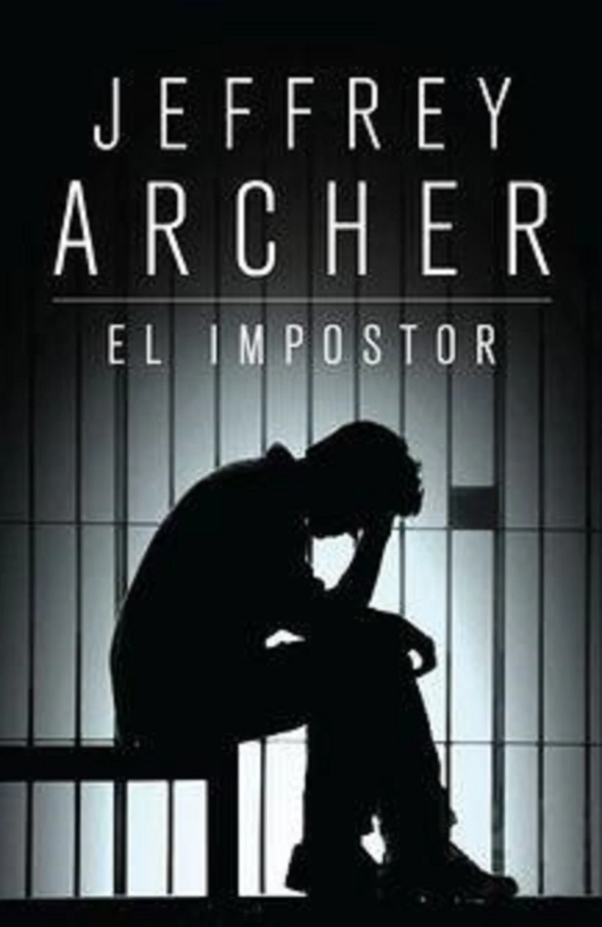 El impostor (Jeffrey Archer) | Escritores del mundo Fandom | Fandom