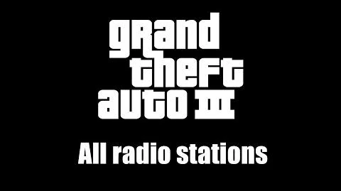Radios de Grand Theft Auto III | Grand Theft Encyclopedia | Fandom