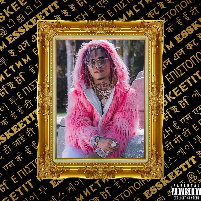 Esskeetit | Lil Pump Wiki | Fandom