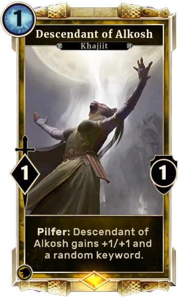 Descendant of Alkosh - The Elder Scrolls: Legends Wiki