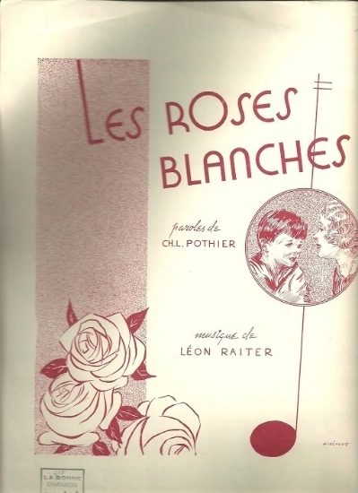Les roses blanches | Música Wiki | Fandom