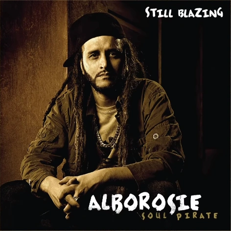 Still Blazing (canción de Alborosie) | Música Wiki | Fandom