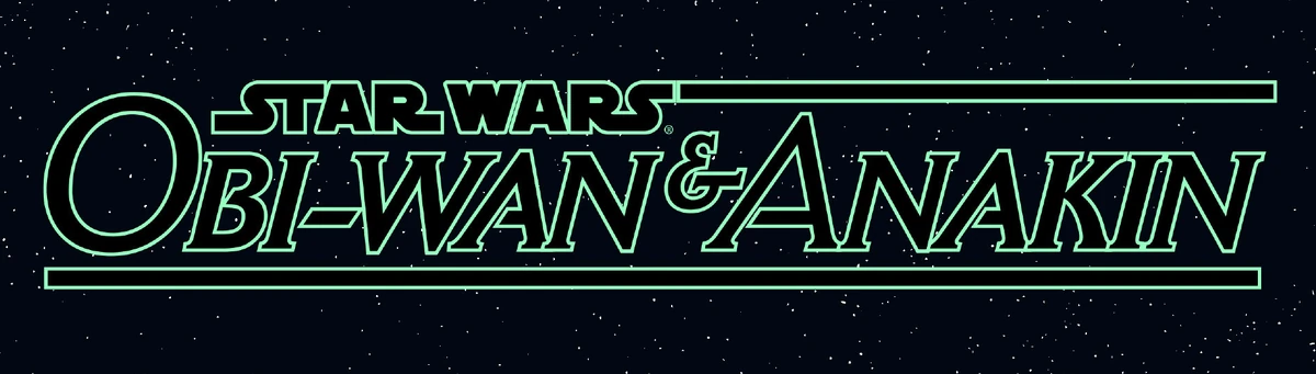 Star Wars: Obi-Wan y Anakin | Star Wars Wiki | Fandom