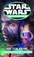 La Nueva Orden Jedi: Vector Prime | Star Wars Wiki | Fandom