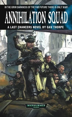 Annihilation Squad (Novela) | Wikihammer 40k | Fandom