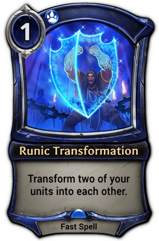 Runic Transformation | Eternal Card Game Wiki | Fandom