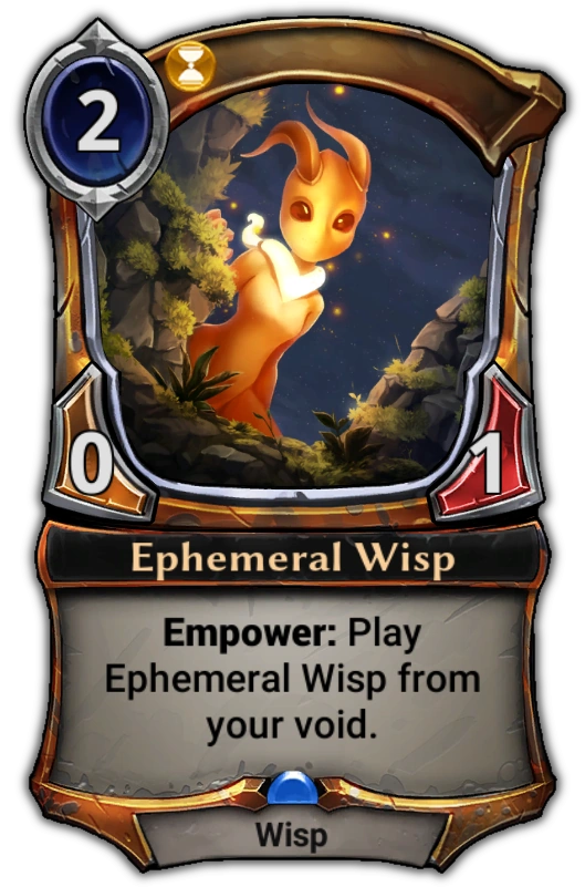 Ephemeral Wisp | Eternal Card Game Wiki | Fandom