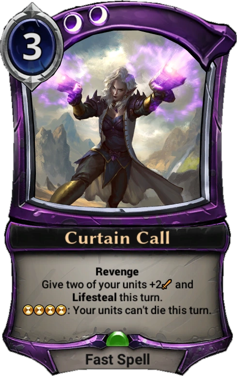 Curtain Call | Eternal Card Game Wiki | Fandom