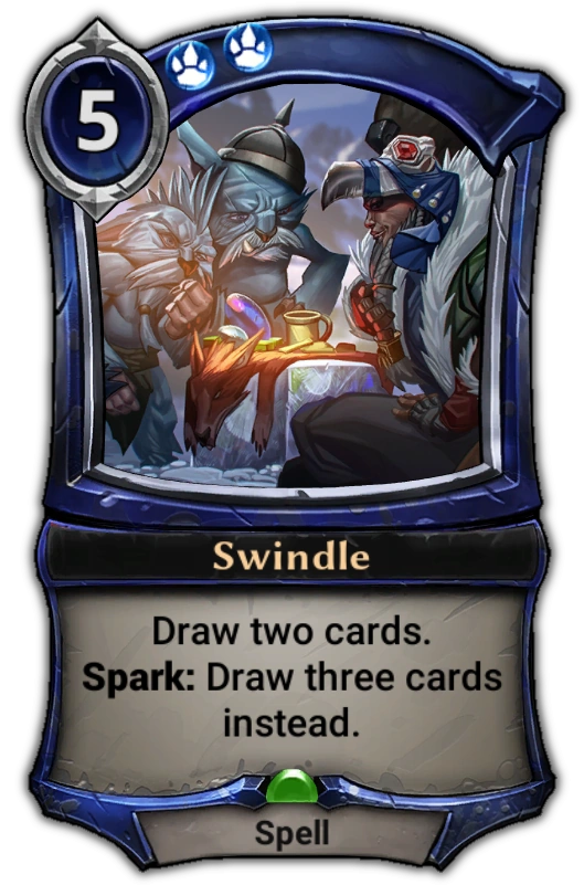 Swindle | Eternal Card Game Wiki | Fandom