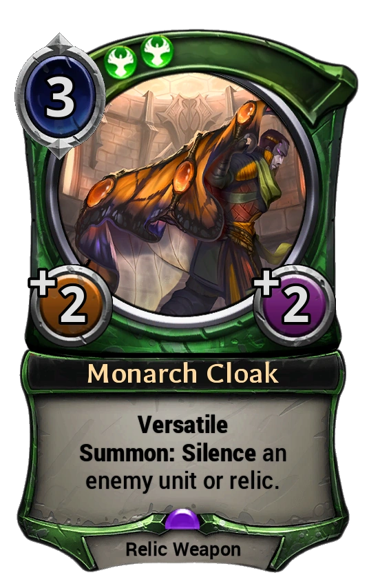 Monarch Cloak | Eternal Card Game Wiki | Fandom