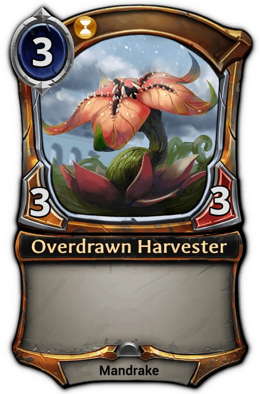 Overdrawn Harvester | Eternal Card Game Wiki | Fandom