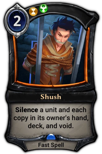 Shush | Eternal Card Game Wiki | Fandom