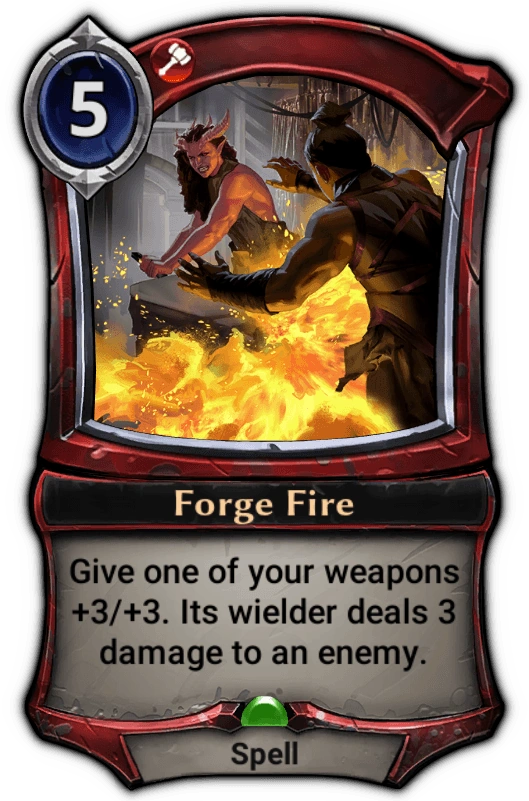 Forge Fire | Eternal Card Game Wiki | Fandom
