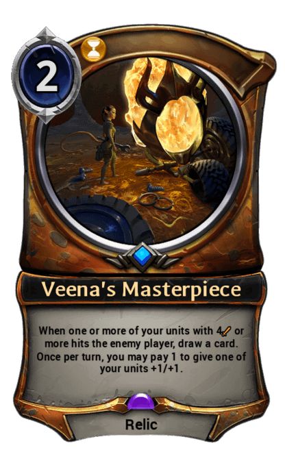 Veena's Masterpiece | Eternal Card Game Wiki | Fandom