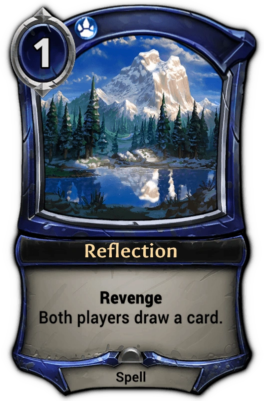 Reflection | Eternal Card Game Wiki | Fandom