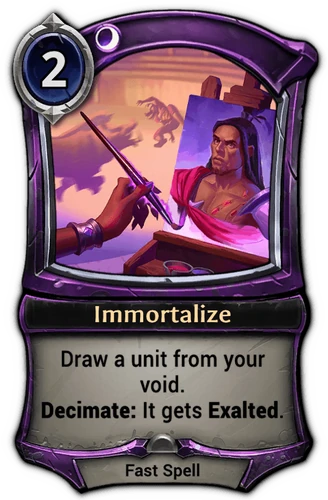 Immortalize | Eternal Card Game Wiki | Fandom