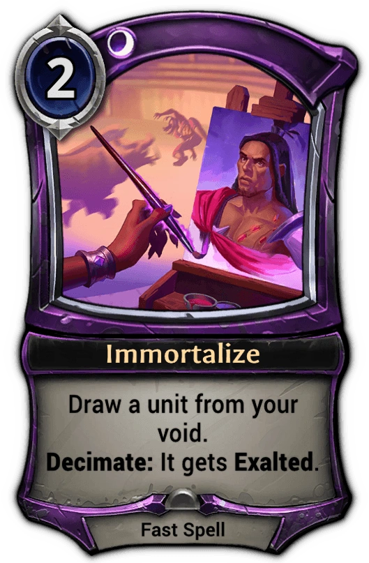 Immortalize | Eternal Card Game Wiki | Fandom