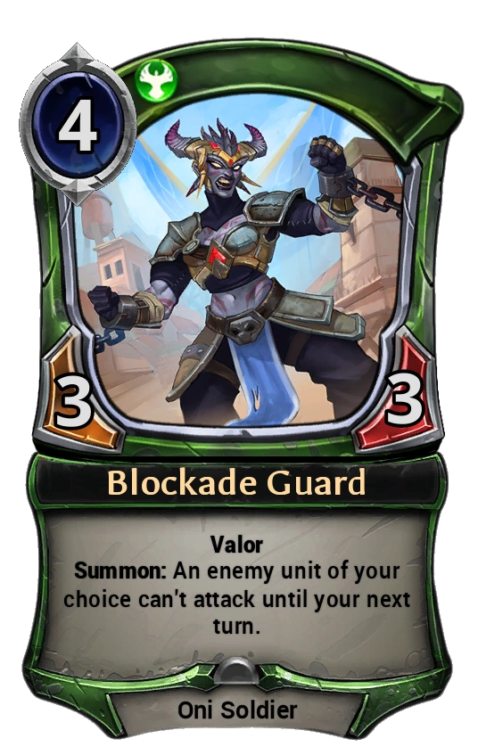 Blockade Guard | Eternal Card Game Wiki | Fandom