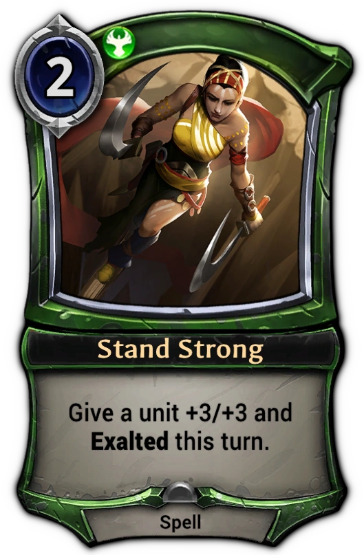 Stand Strong | Eternal Card Game Wiki | Fandom