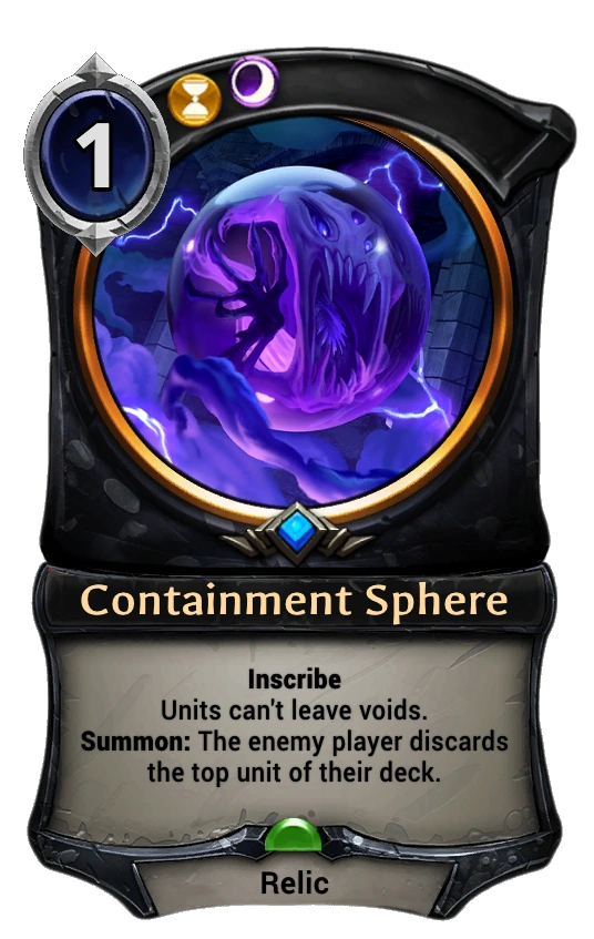 Containment Sphere | Eternal Card Game Wiki | Fandom
