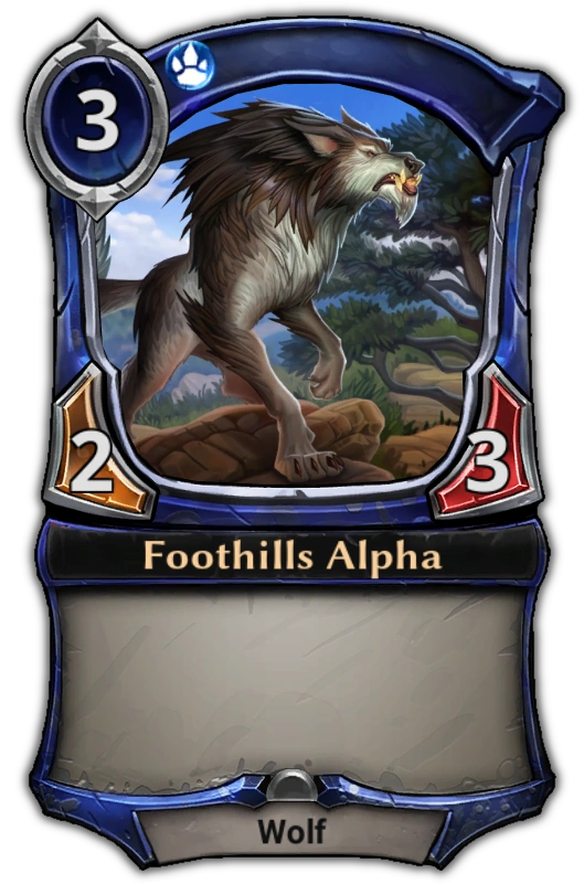 Foothills Alpha | Eternal Card Game Wiki | Fandom