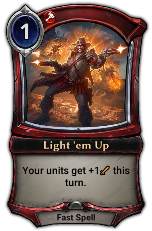 Light 'em Up | Eternal Card Game Wiki | Fandom
