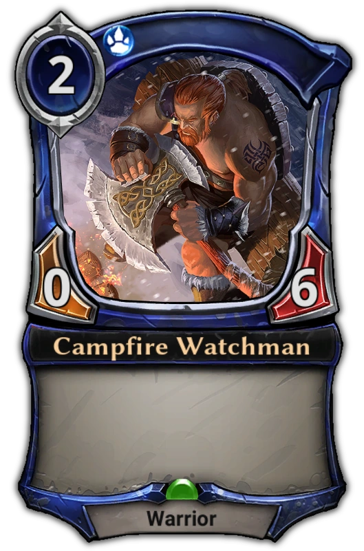 Campfire Watchman | Eternal Card Game Wiki | Fandom